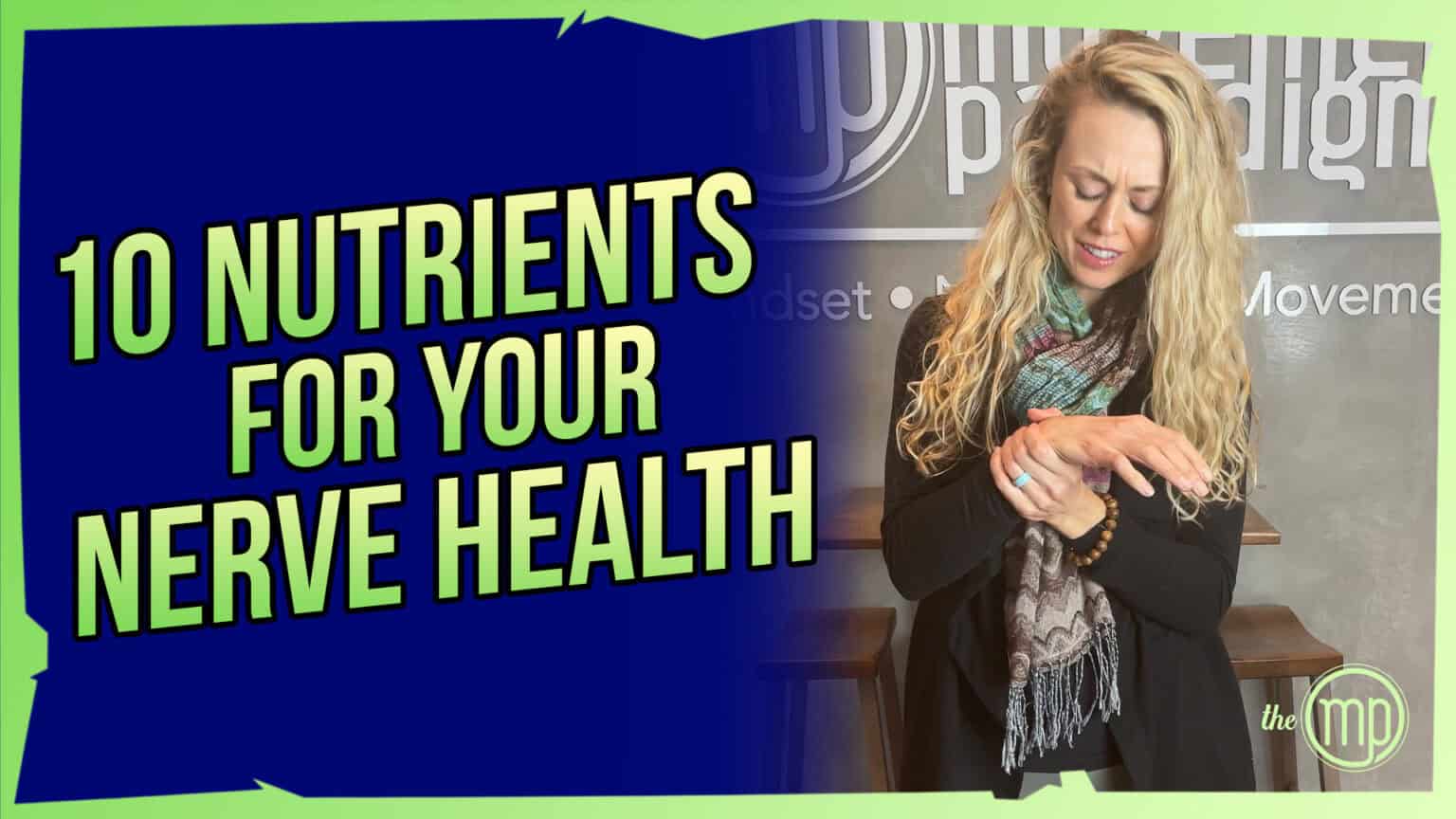 What To Eat To Improve Your Nerve Health - The Movement Paradigm